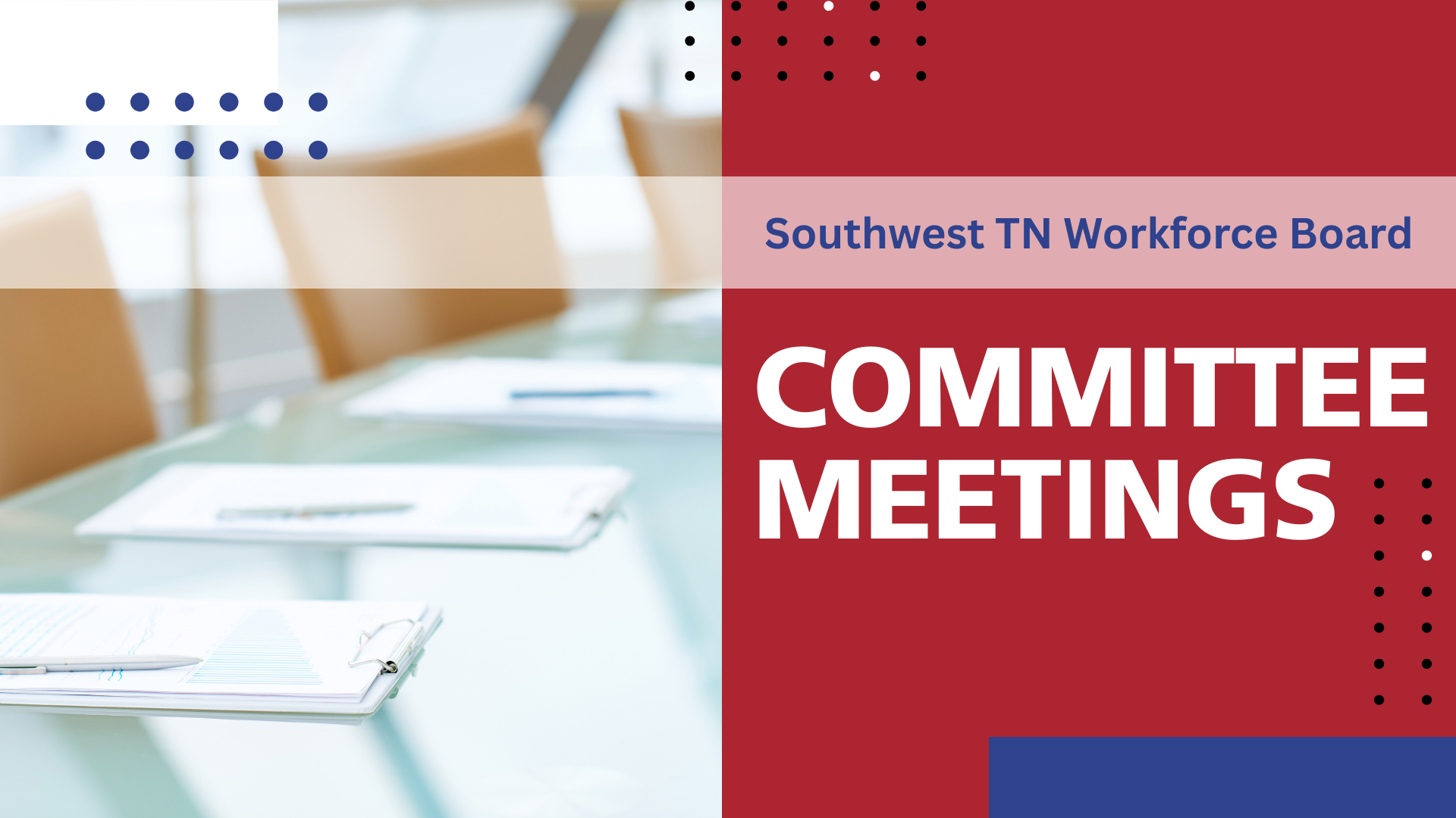 Southwest TN Committee Meetings – Northwest and Southwest Tennessee