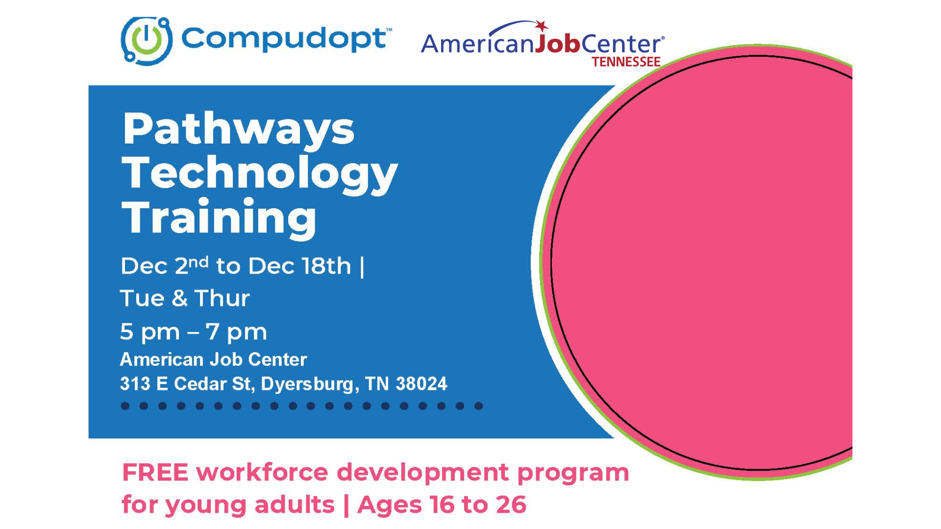 Compudopt Pathways Technology Training (Dyersburg) – Northwest and ...